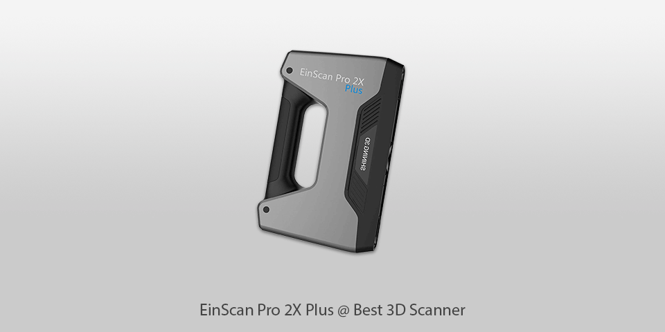 6 Best 3D Scanners in 2025: Prices & Benefits