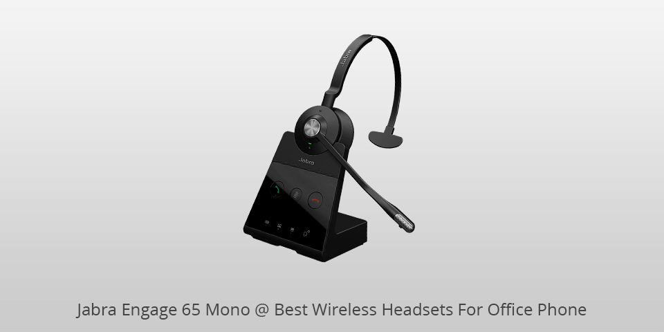 6 Best Wireless Headsets For Office Phone in 2025