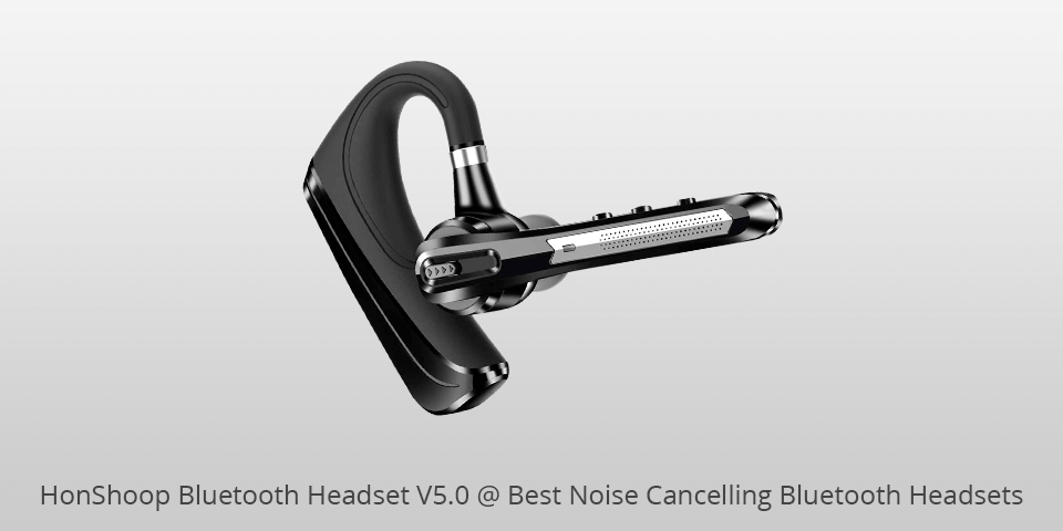 6 Best Noise Cancelling Bluetooth Headsets in 2025
