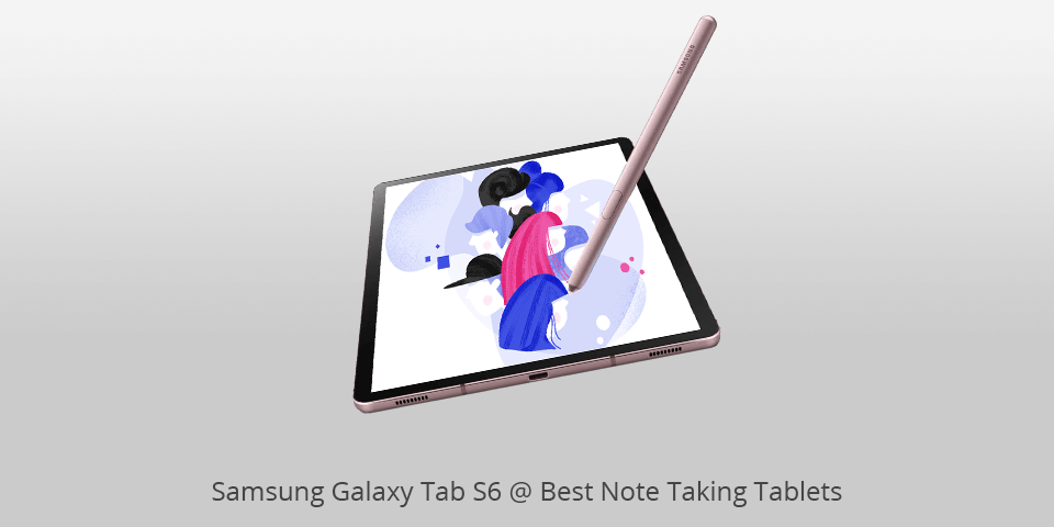 Top 7 Tablets For Note Taking In 2024