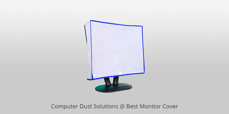 5 Best Monitor Covers in 2025