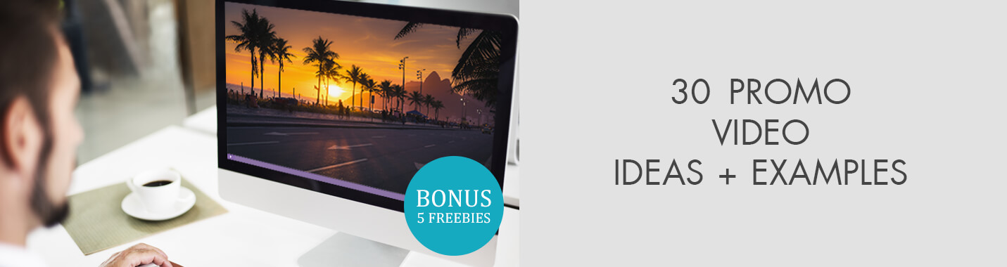 30 Promo Video Ideas – Creative Promotional Video Ideas