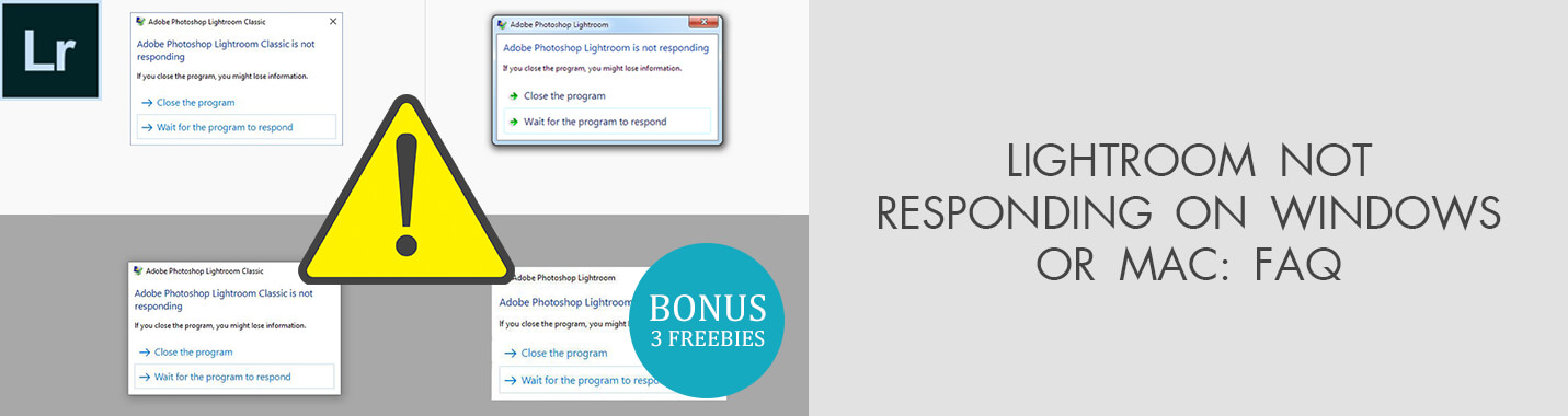 Lightroom not Responding on Windows or Mac: FAQ