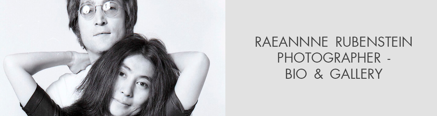 Raeannne Rubenstein Photographer - BIO & Gallery