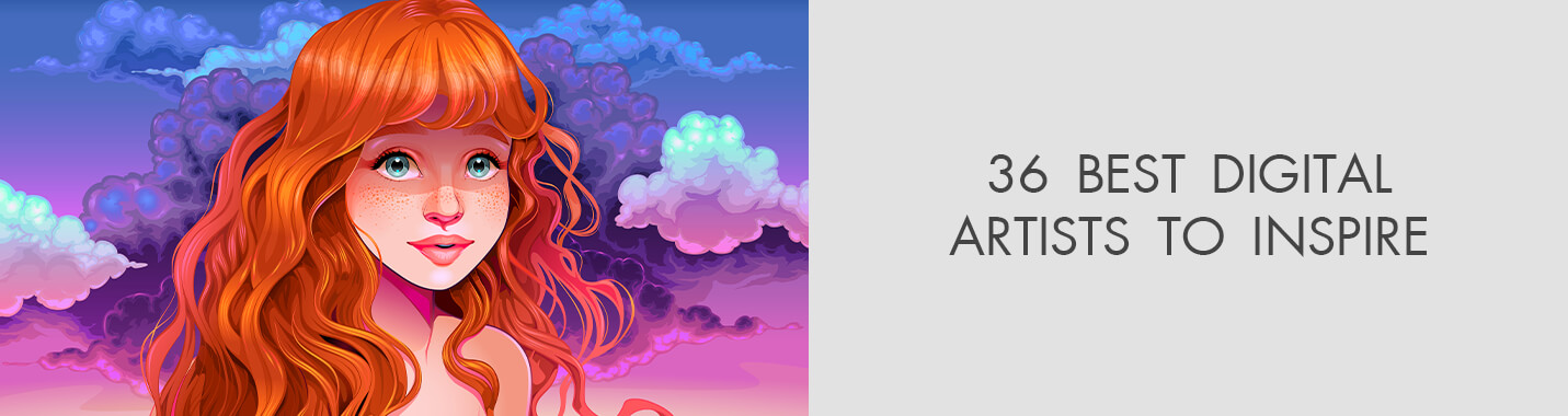 36 Best Digital Artists – American and Worldwide