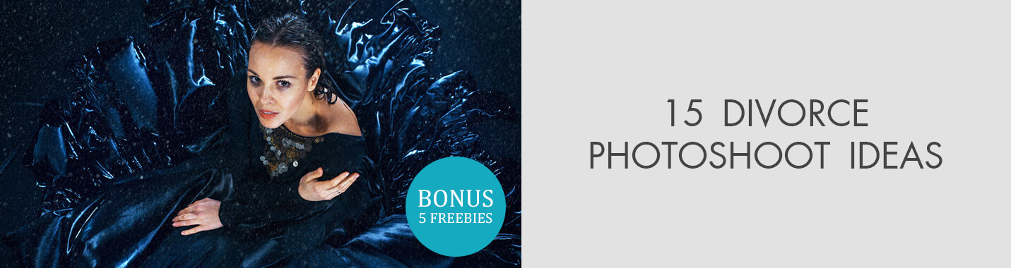 15 Divorce Photoshoot Ideas to Celebrate Divorce