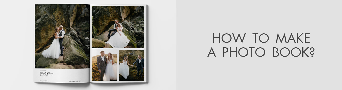 How to Make a Photo Book - Simple Guide for Photographers