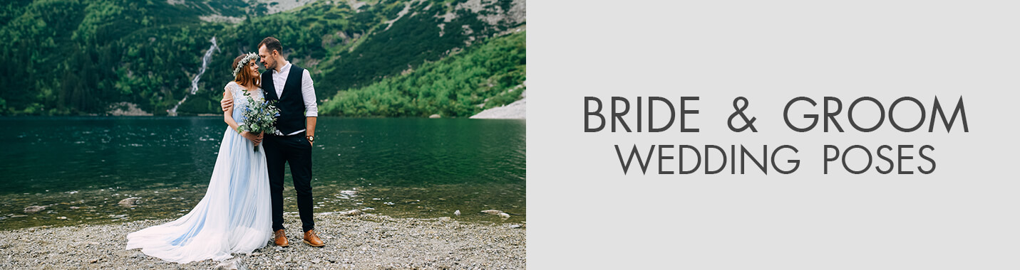 40 Bride and Groom Poses List – Classical and Creative