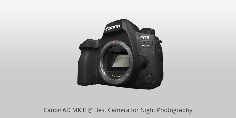 10 Best Cameras for Night Photography in 2023