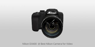 10 Best Nikon Cameras for Video in 2024