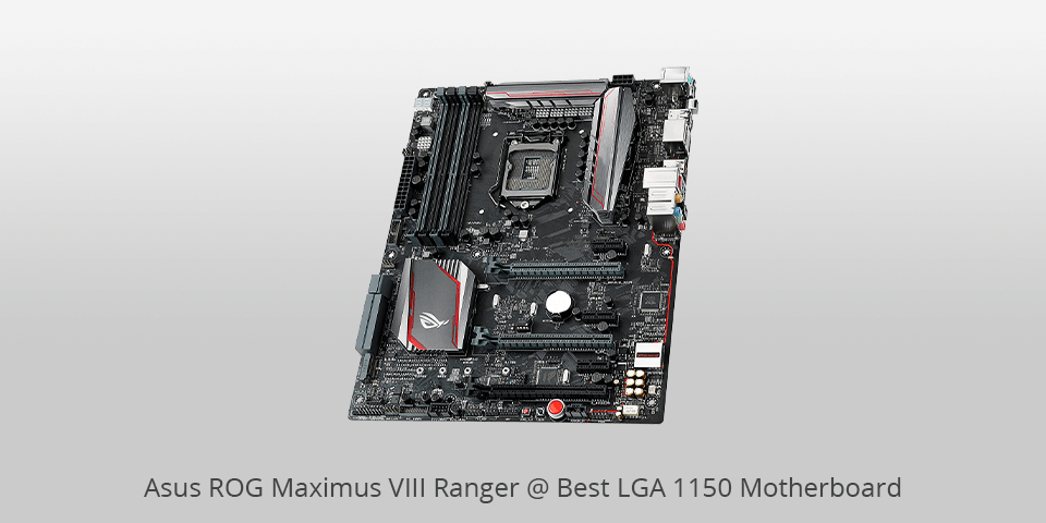 12 Best LGA 1150 Motherboards in 2024