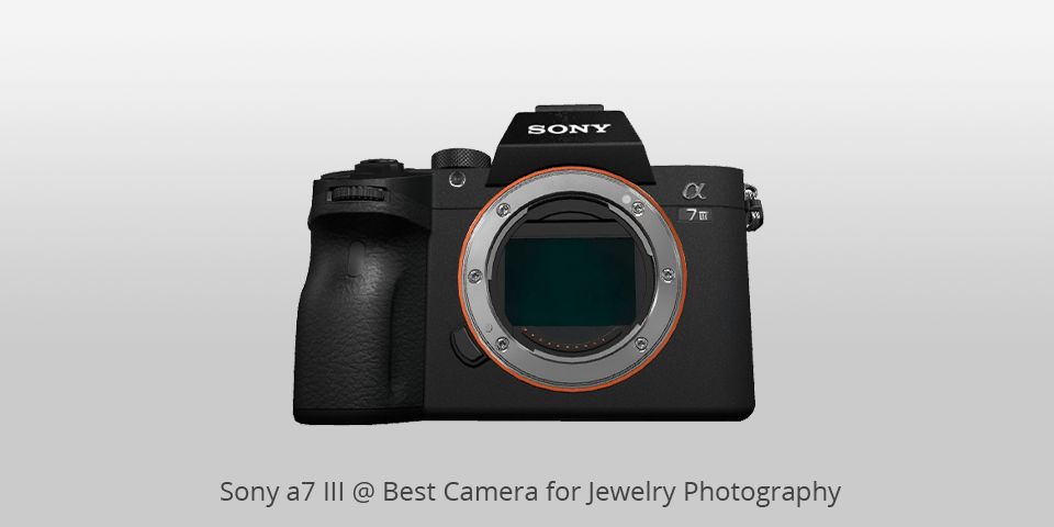 10 Best Cameras for Jewelry Photography for Beginners and Pros